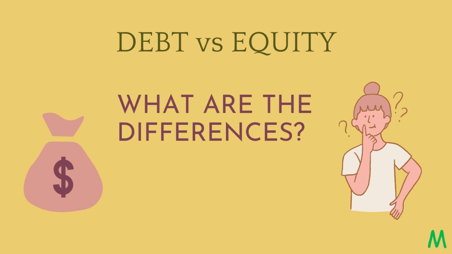 What are Debt and Equity Investments? Know the Differences. – MoneyWhats